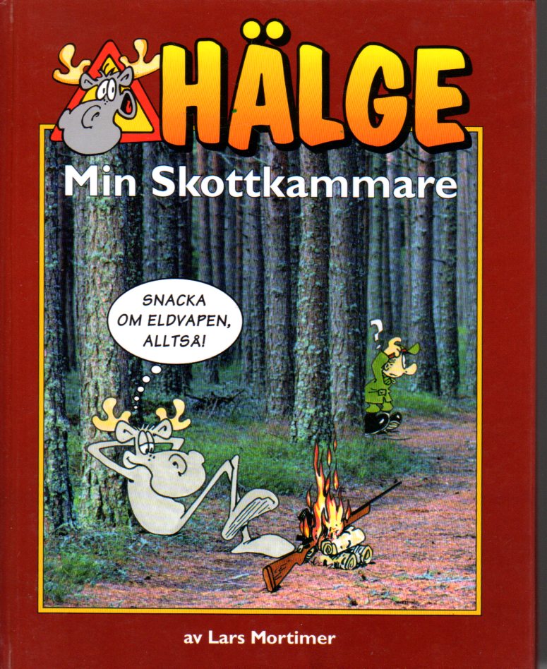 Hälge Comic Elk - Lars Mortimer - Swedish - Book Min Skottkammare