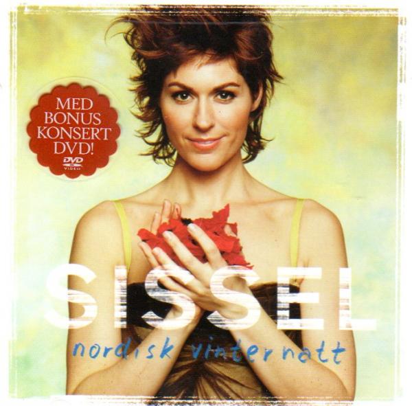 Sissel Kyrkjebo - Nordisk Vinternatt - CD + Bonus LIVE Konzert DVD - 2005